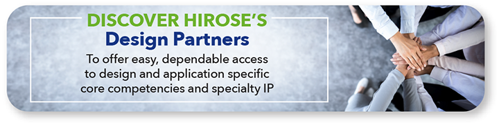 Hirose's Solution Partner Network: Let's Innovate Together
